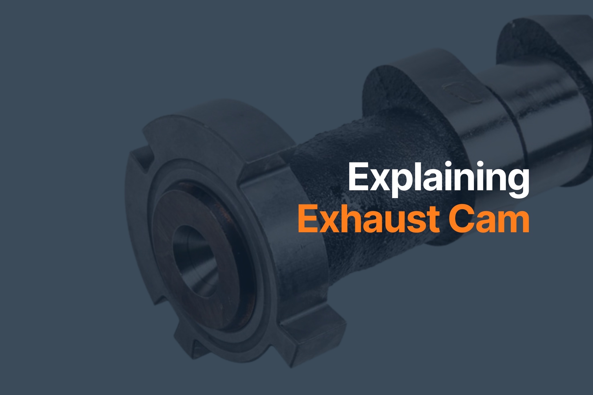 What is an Exhaust Cam and Why Is It Important? - In The Garage with ...