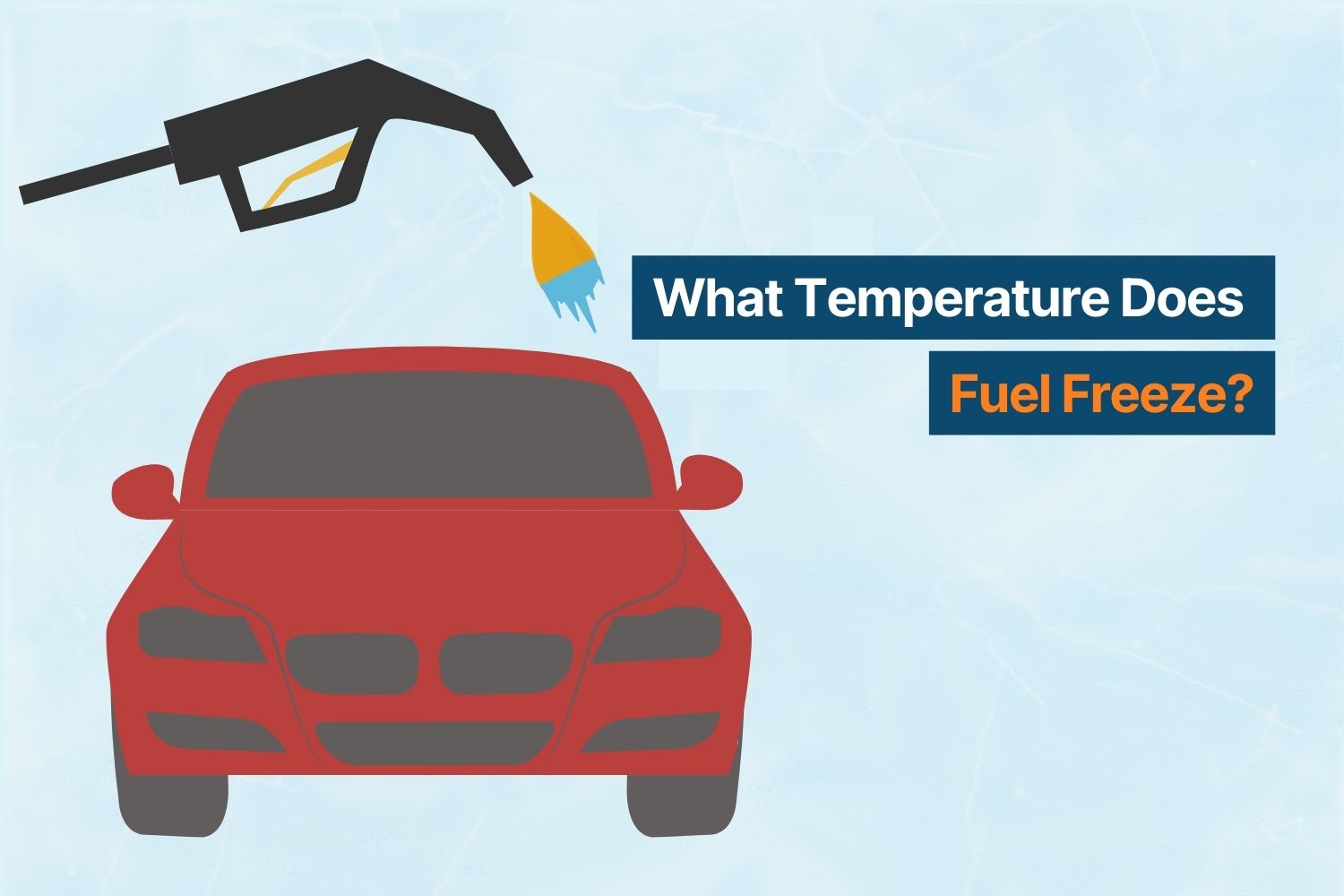 At What Temperature Does Fuel Freeze? Exploring Cold-Weather Fuel ...