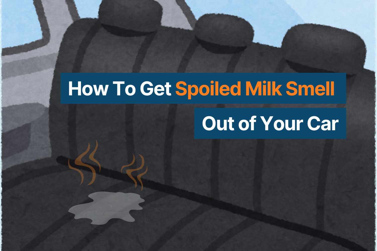 How To Get Spoiled Milk Smell Out of Your Car - In The Garage with ...