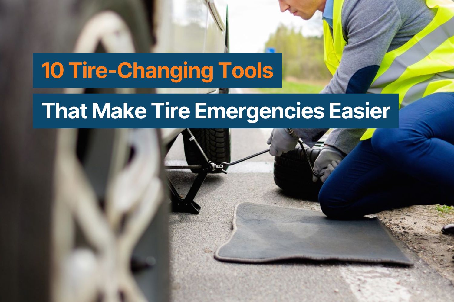 10 Tire-Changing Tools That Make Tire Emergencies Easier - In The ...