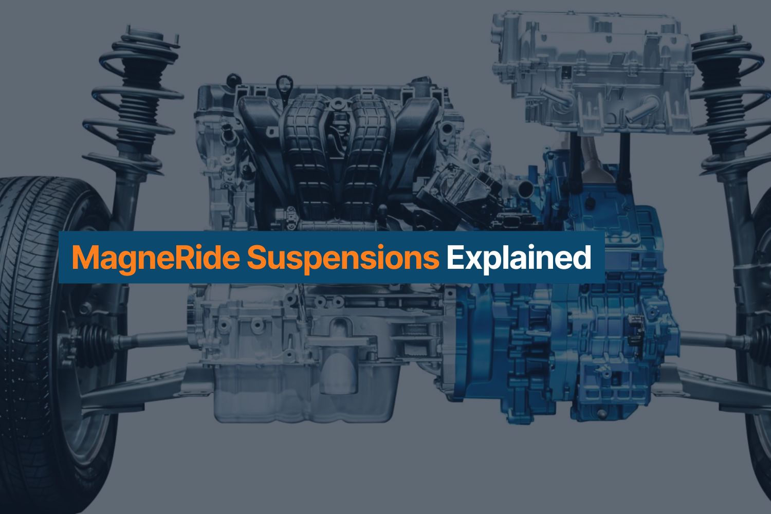 MagneRide Suspensions Explained - In The Garage with CarParts.com