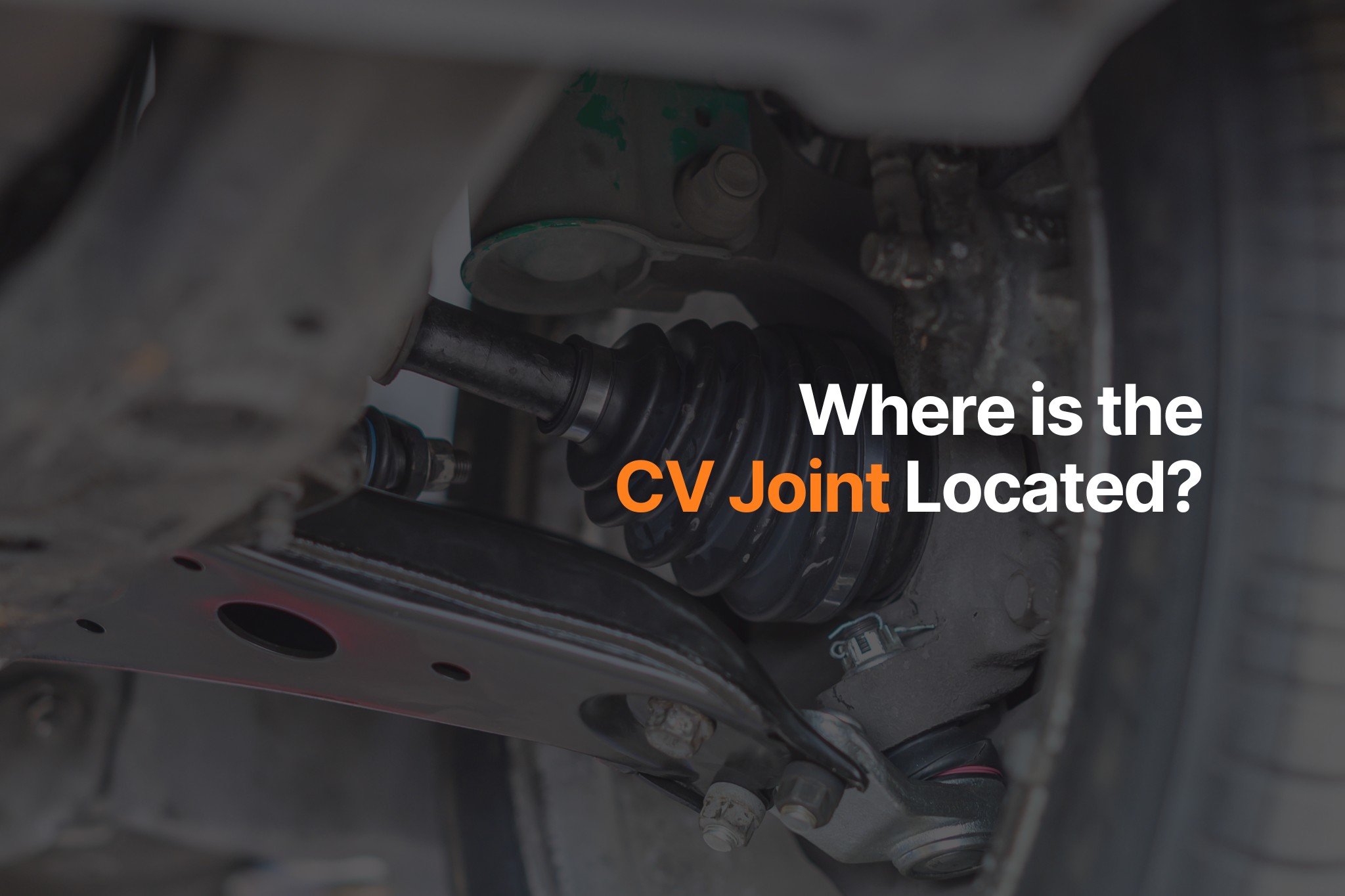 Where Is the CV Joint Located in a Car - In The Garage with CarParts.com
